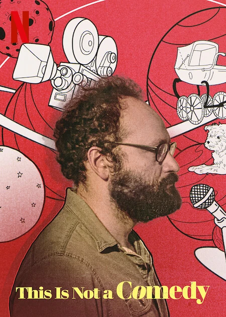 This Is Not a Comedy | Netflix Wiki | Fandom