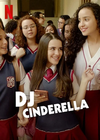 DJ Cinderella | Netflix Wiki | Fandom