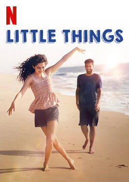 Little Things | Netflix Wiki | Fandom