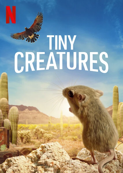 Tiny Creatures | Netflix Wiki | Fandom