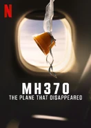 MH370: The Plane That Disappeared | Netflix Wiki | Fandom