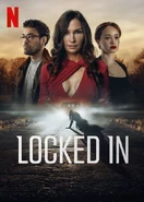 Locked In | Netflix Wiki | Fandom