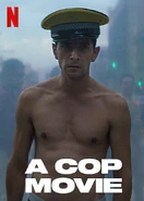 A Cop Movie | Netflix Wiki | Fandom