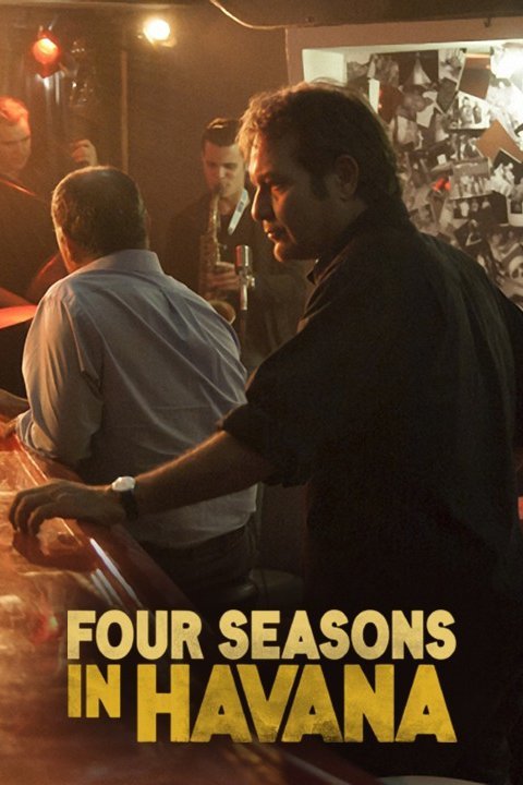 Four Seasons In Havana Netflix Wiki Fandom