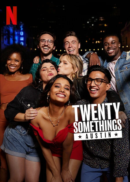 Twentysomethings: Austin | Netflix Wiki | Fandom