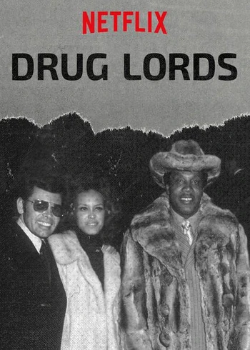 Drug Lords | Netflix Wiki | Fandom