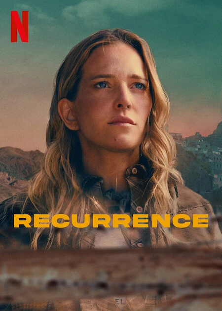Recurrence | Netflix Wiki | Fandom
