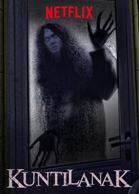 Kuntilanak | Netflix Wiki | Fandom