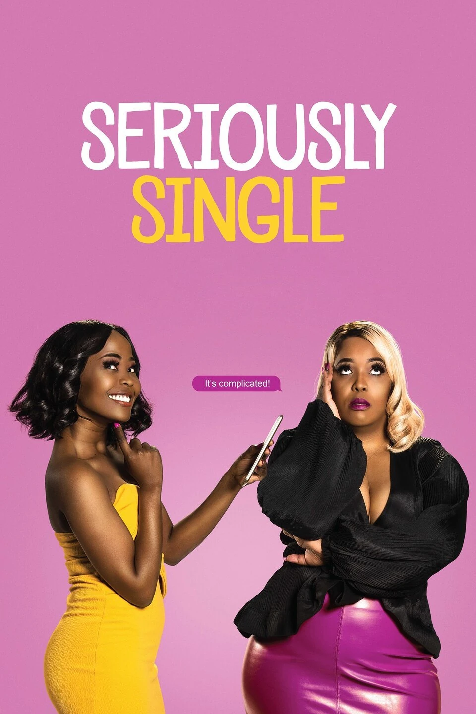 Seriously Single | Netflix Wiki | Fandom