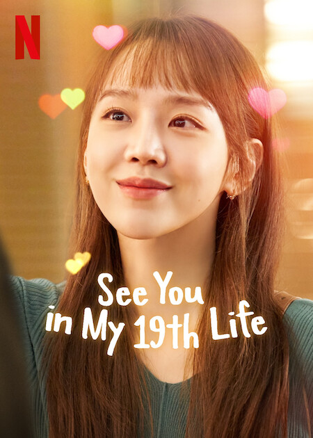 See You in My 19th Life | Netflix Wiki | Fandom