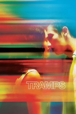 Tramps | Netflix Wiki | Fandom