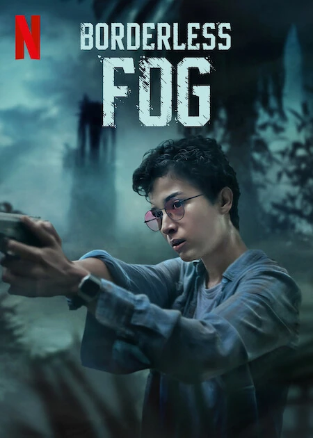 Borderless Fog | Netflix Wiki | Fandom