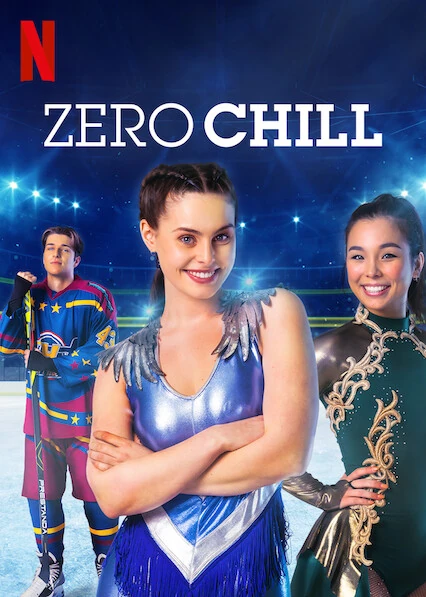 Zero Chill | Netflix Wiki | Fandom