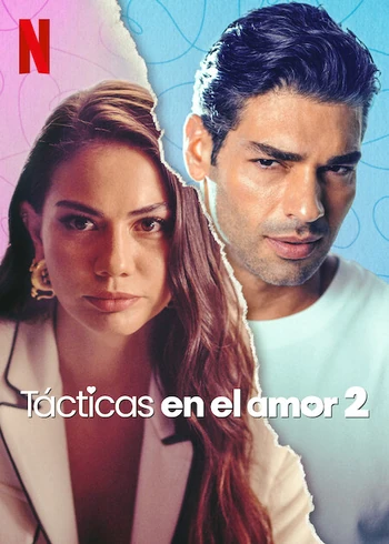 Tácticas de amor 2 | Netflix Wiki | Fandom
