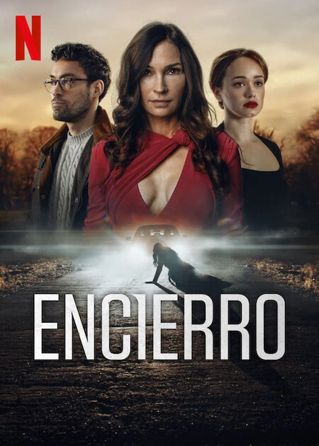 Encierro | Netflix Wiki | Fandom