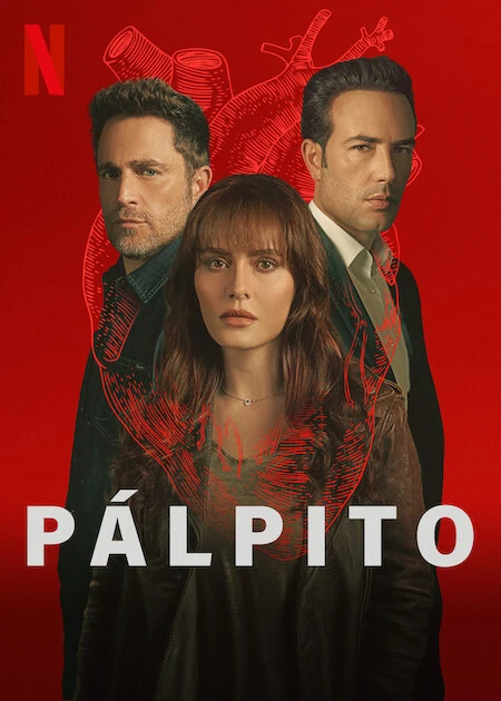 Pálpito | Netflix Wiki | Fandom