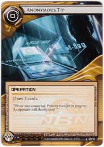 Anonymous Tip | Netrunner101 Wiki | Fandom