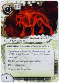 ZU.13 Key Master | Netrunner101 Wiki | Fandom
