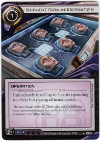 Shipment from MirrorMorph | Netrunner101 Wiki | Fandom