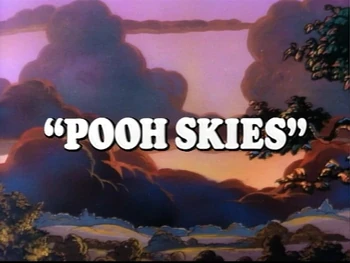 Pooh Skies | New Adventures Of Winnie The Pooh Wiki | Fandom