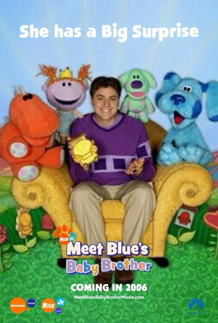 What if Meet Blue's Baby Brother was a theatrical feature film ...