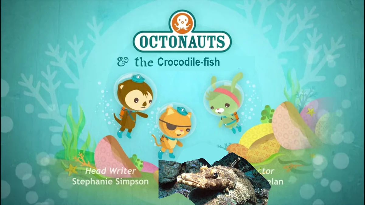 Octonauts and the Crocodile-fish | New ideas by Matt Weaver Wiki | Fandom