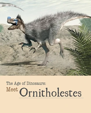 Age of the dinosaurs-meet Ornitholestes | New ideas by Matt Weaver Wiki ...