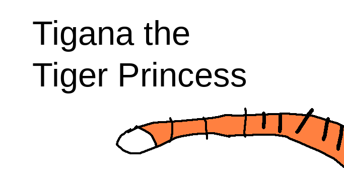 TIGANA THE TIGER PRINCESS | New ideas by Matt Weaver Wiki | Fandom