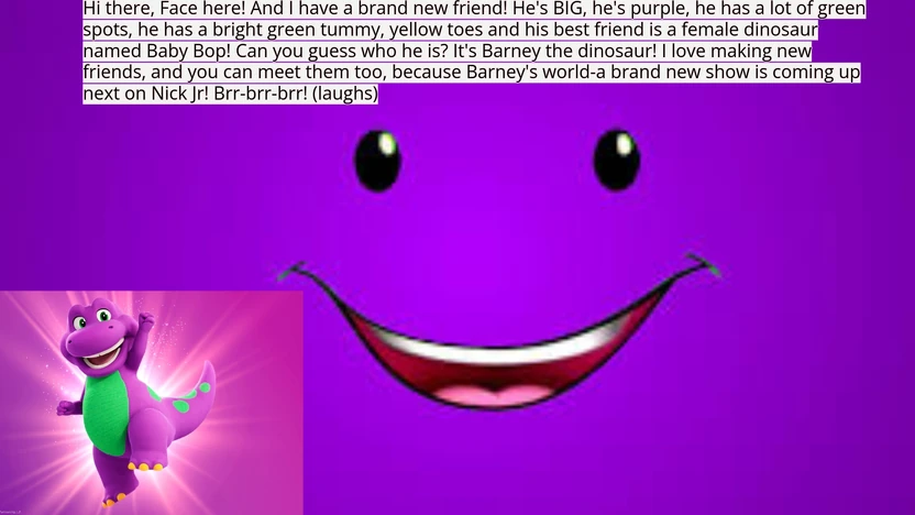 Nick Jr-Face Introduces Barney the dinosaur | New ideas by Matt Weaver ...