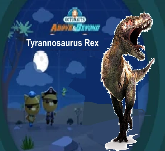 Octonauts and the Tyrannosaurus Rex | New ideas by Matt Weaver Wiki | Fandom