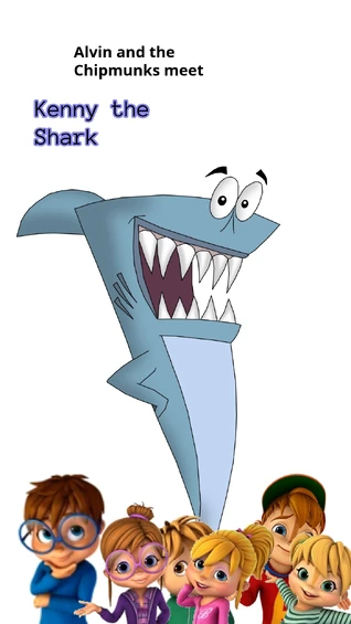 Alvin and the Chipmunks meet Kenny the shark poster preview | New ideas ...