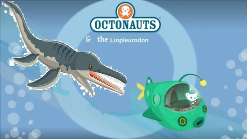 Octonauts and the Liopleurodon | New ideas by Matt Weaver Wiki | Fandom