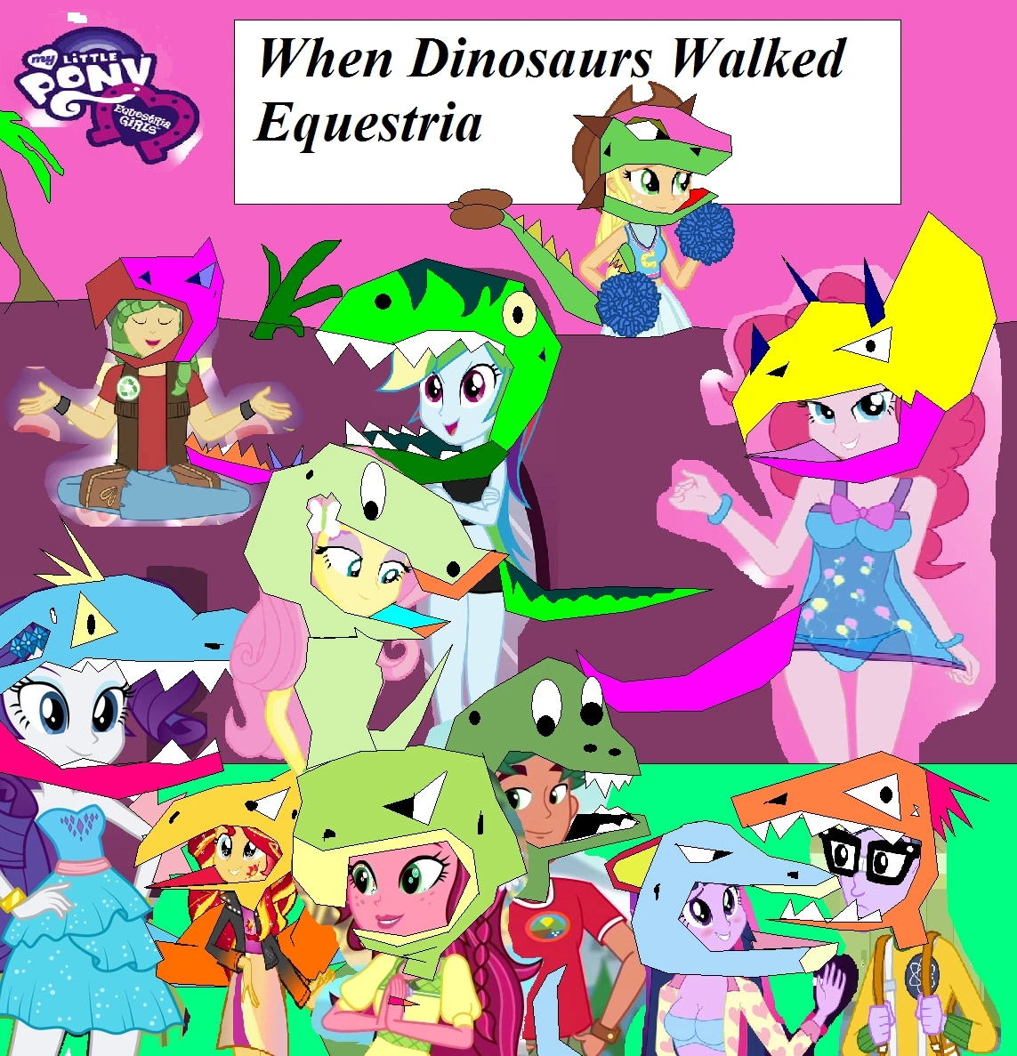 MLP-E-Girls When Dinosaurs walked Canterlot | New Ideas wikia Wiki | Fandom