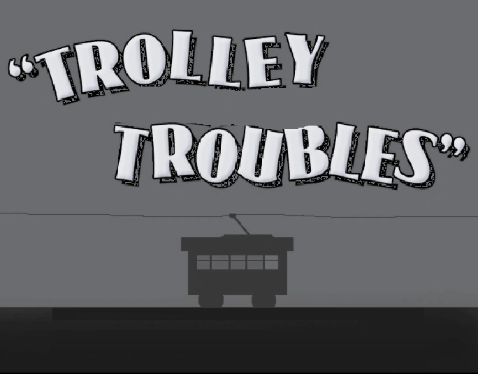 Trolley Troubles | New Line Cinema Animation Wiki | Fandom