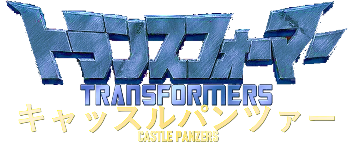 Transformers: Castle Panzers | New Mahou Kaiju Series Wiki | Fandom