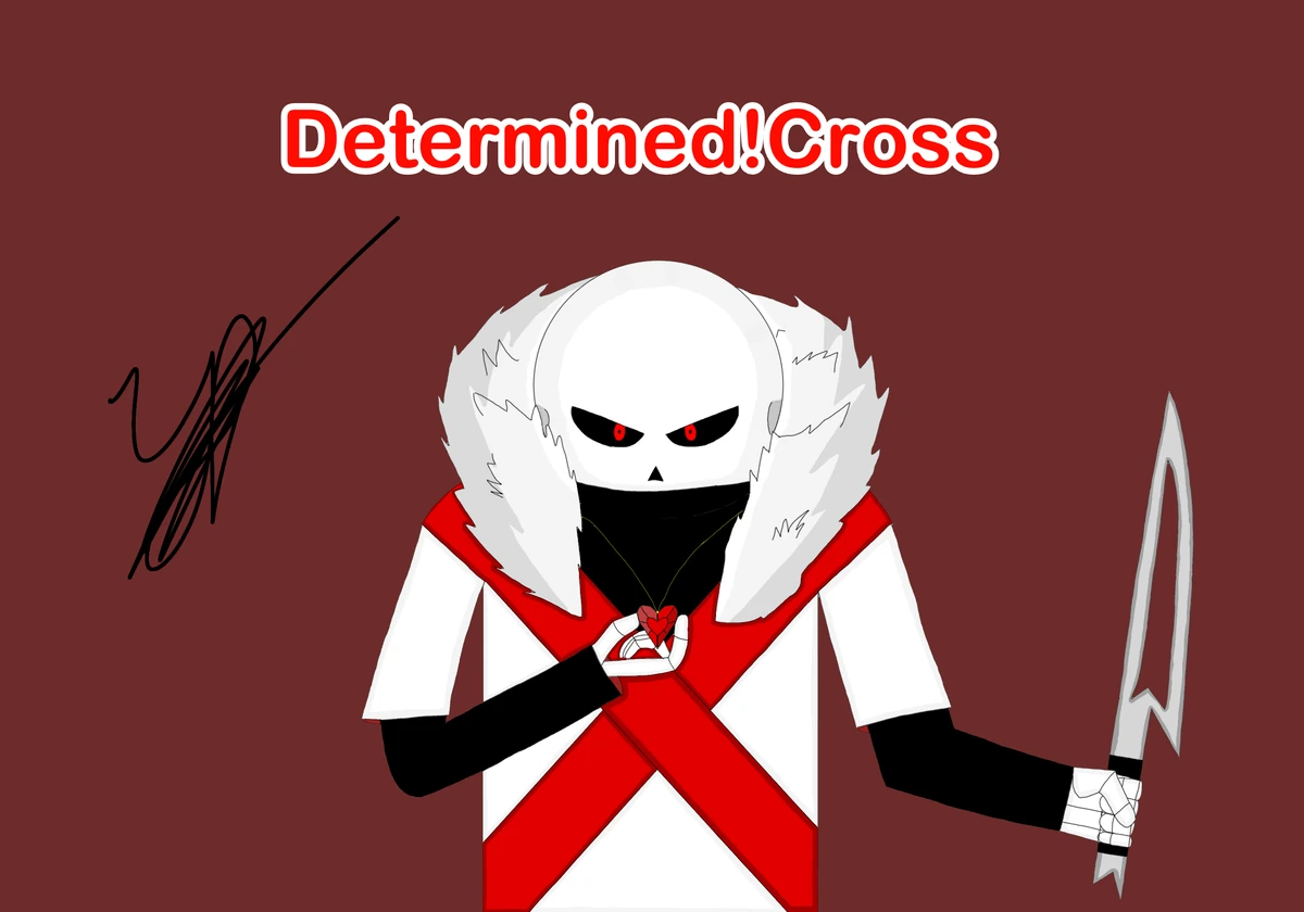 Determined!Cross | New Undertale Fanon AU Wiki | Fandom