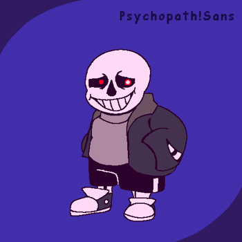 Psychopath!Sans | New Undertale Fanon AU Wiki | Fandom