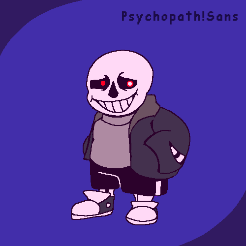 Psychopath!Sans | New Undertale Fanon AU Wiki | Fandom