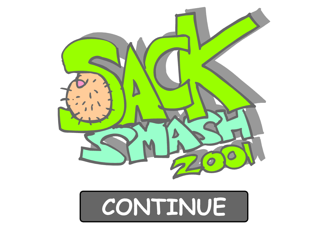 Sack Smash 2001 | Wikigrounds, the free Newgrounds encyclopedia | Fandom