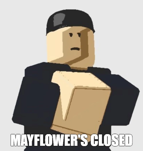 Mayflower's Closed | New Haven County Wiki | Fandom