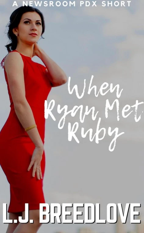 When Ryan Met Ruby | Newsroom PDX Wiki | Fandom