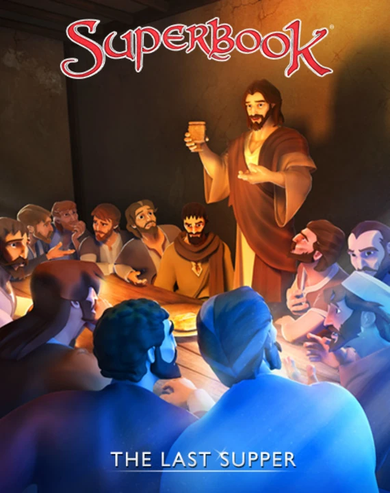 The Last Supper | Superbook Wiki | Fandom