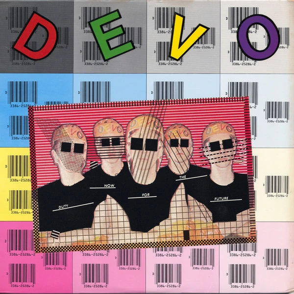 Duty Now For The Future | Devo Wiki | Fandom