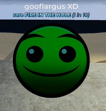 FIRE IN THE HOLE | Nextbots RNG Wiki | Fandom