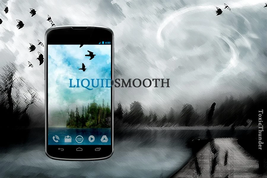 LiquidSmooth | MAKO: ROMs & Kernels Wiki | Fandom
