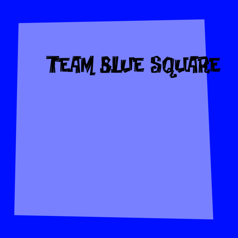 The Blue Squares | NEYU+ BUT BAD Wiki | Fandom