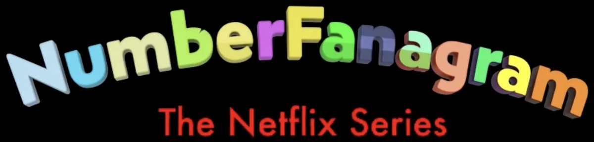 NumberFanagram: The Netflix Series | NFG Netflix Wiki | Fandom