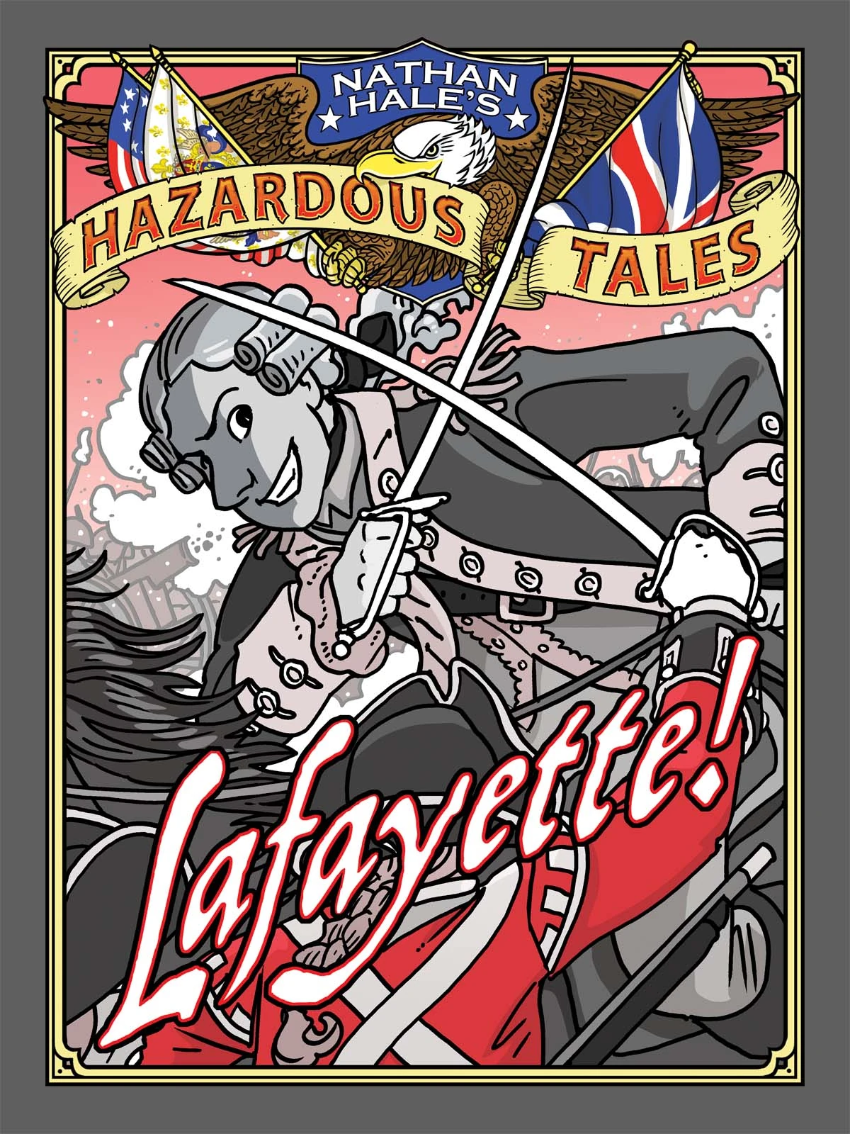 Lafayette! | Nathan Hale Hazardous Tales Wiki | Fandom