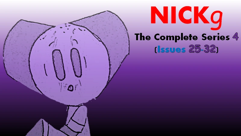 Series 4 | Nick g (Comic Series) "Niki" Wiki | Fandom