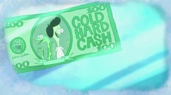 Cold Hard Cash | Sanjay and Craig Wiki | Fandom